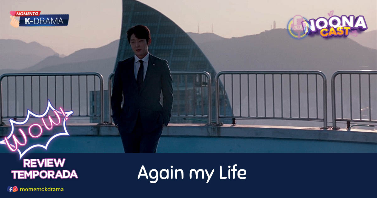 Again my Life - Momento KDrama